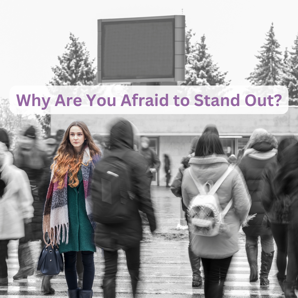 Why Are You Afraid to Stand Out?. Not Fitting In? Maybe You’re Meant to ...