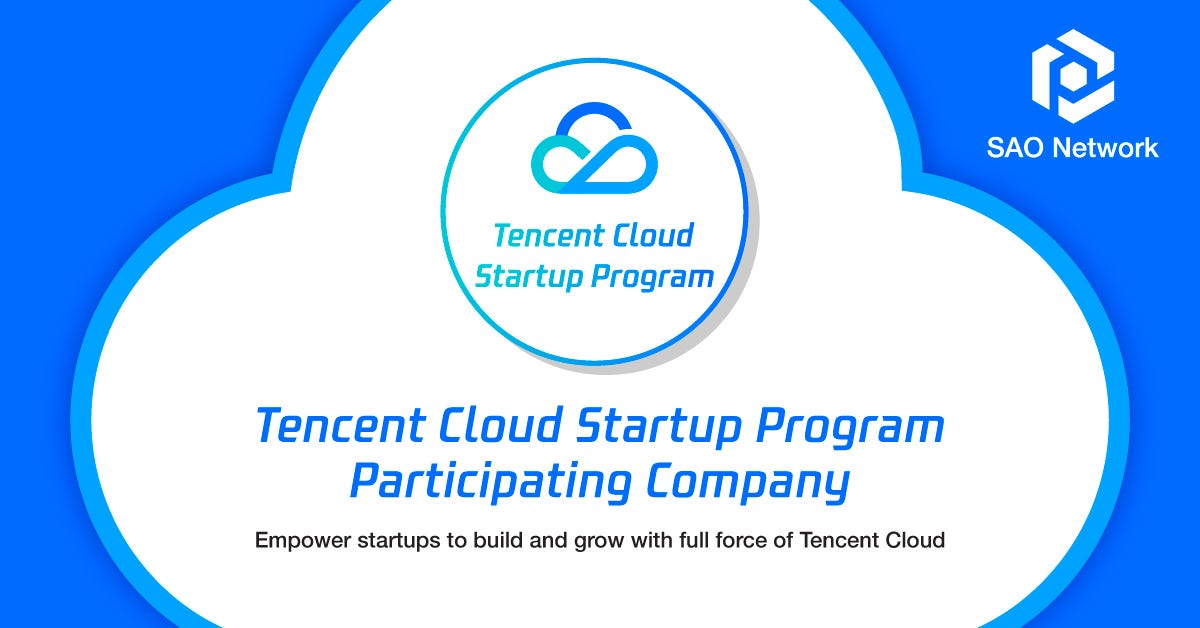 SAO Network Selected to Join Tencent Cloud Startup Program, Revolutionizing Web3 Data Storage ...