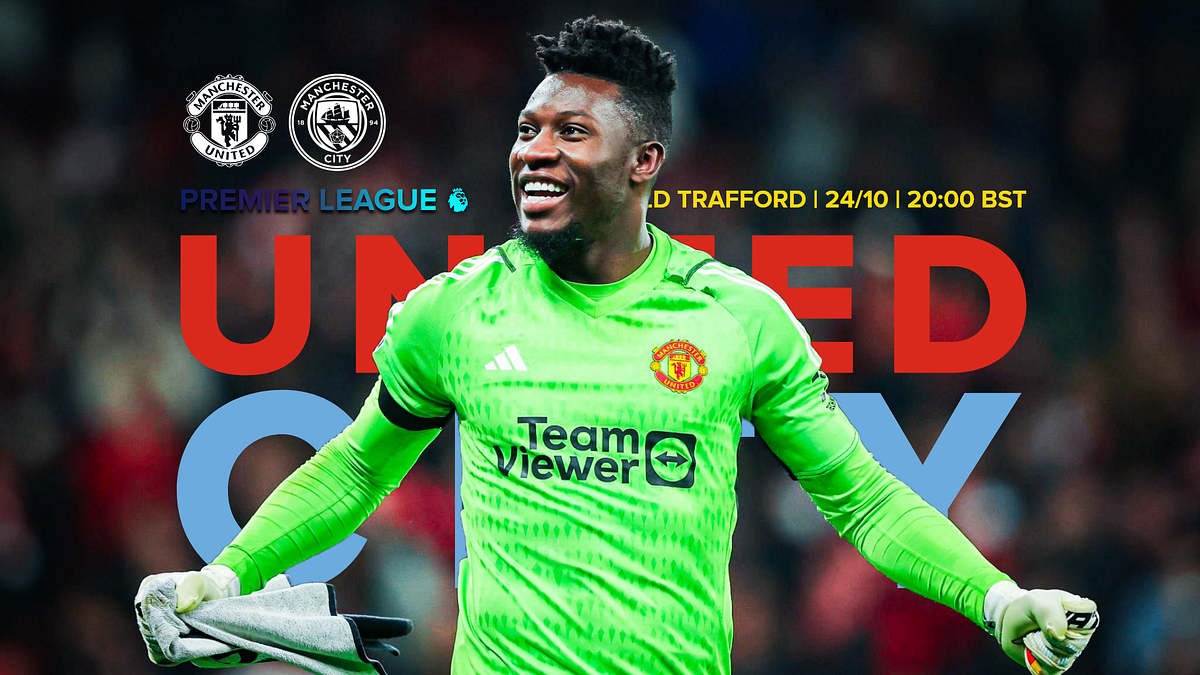 Man Utd v Man City: Preview. First Derby of the season | by Yuveer ...
