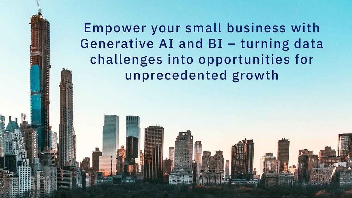 Empowering Small Businesses: The Role of Generative AI and Generative ...