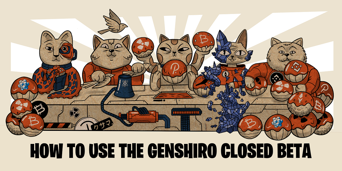 How To Use The Genshiro Closed Beta | by Equilibrium | Equilibrium | Medium