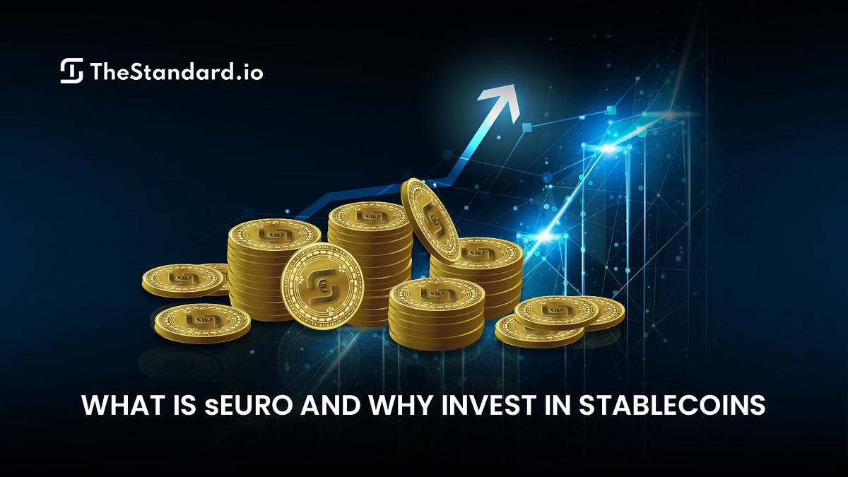 What is sEURO, and why buy stablecoins? | by TheStandard.io DeFi ...
