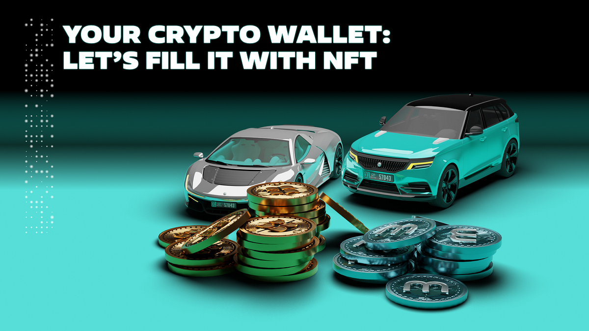 NFT Wallet: What is It?. What is a crypto or NFT wallet? The… | by ...
