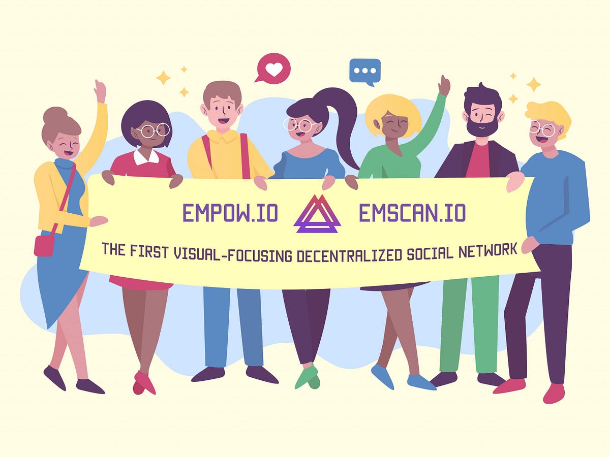How Empow blockchain serves the vision of a social network ecosystem ...