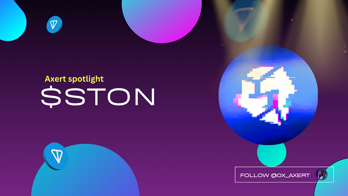 STON.fi: The Web3 Game Changer For Mass Adoption On TON | by Axert ...