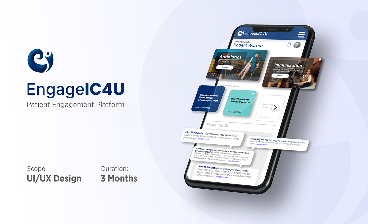 Engage IC4U — Patient Engagement Platform - Abhisekh Ravlekar - Medium