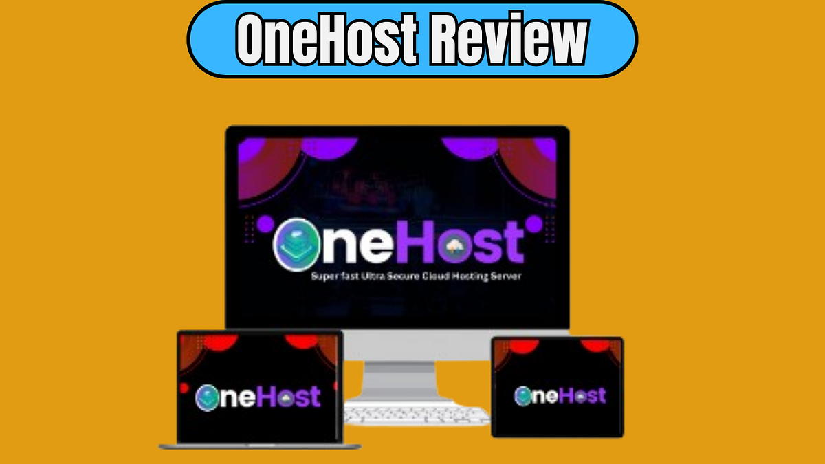 OneHost Review — Unlock Unlimited Website and Domain Hosting | by Asiqur Rahman Shuva | Mar ...
