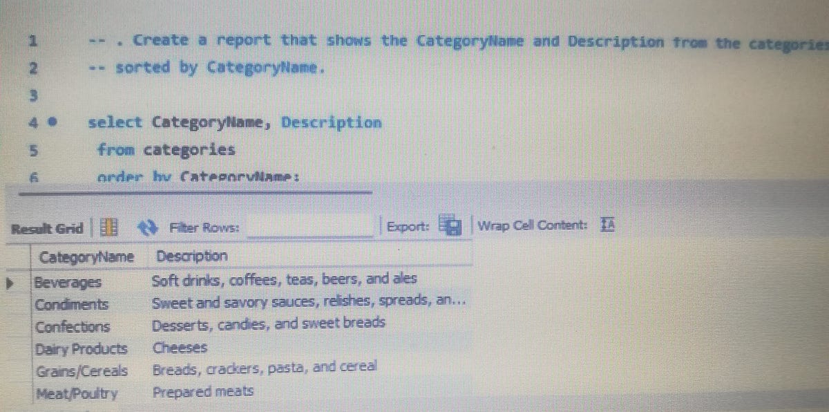 MYSQL NORTHWIND SOLUTION. Create a report that shows the… | by ...