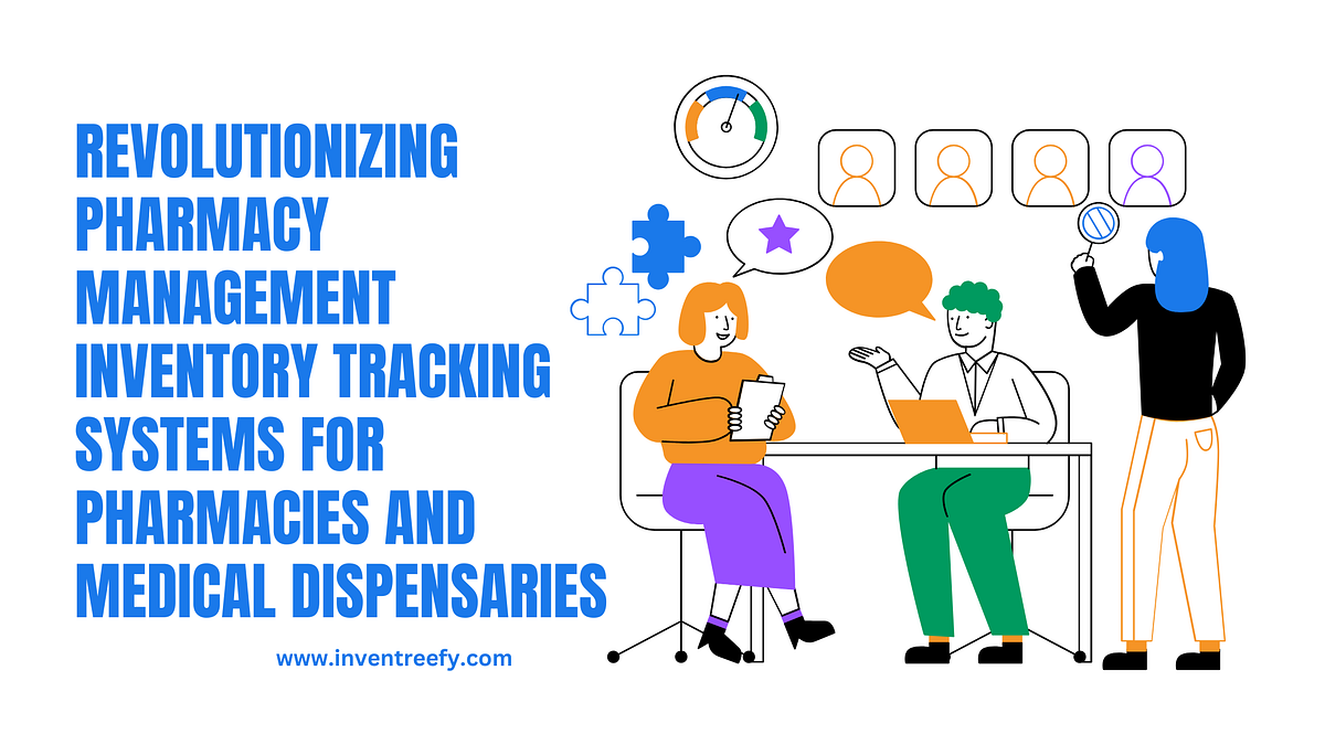 Revolutionizing Pharmacy Management: Inventory Tracking Systems for ...