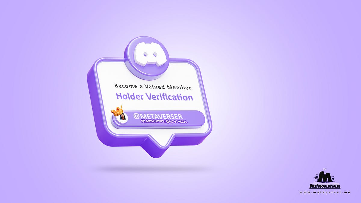 Become a Valued Member: Holder Verification | by Metaverser | Medium