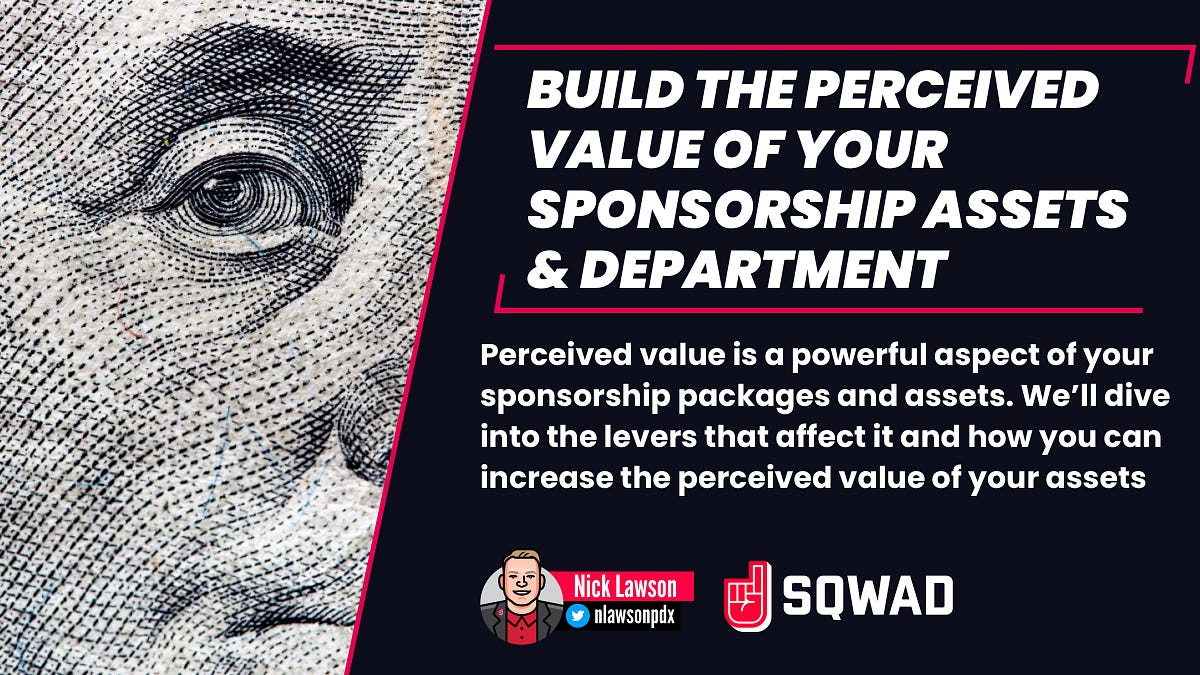 How to build the perceived value of your sponsorship assets ...
