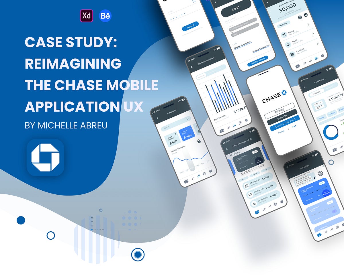 Case Study: Reimagining the Chase Mobile Application UX | by Michelle ...