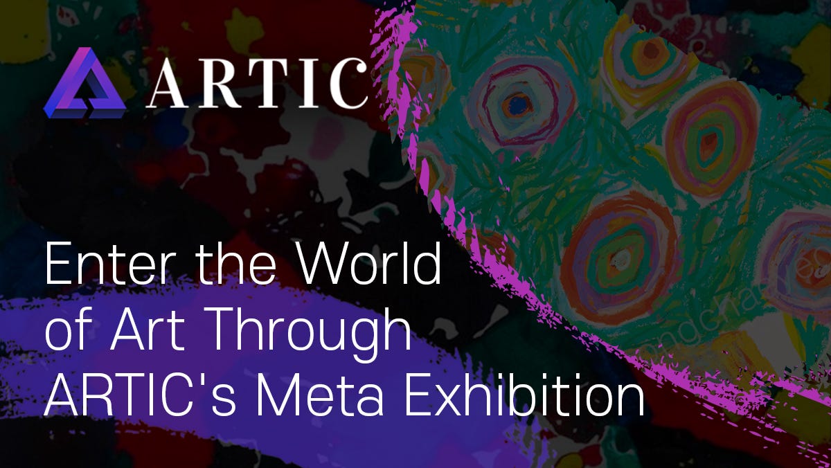 Enter the World of Art Through ARTIC’s Meta Exhibition | by ARTIC ...