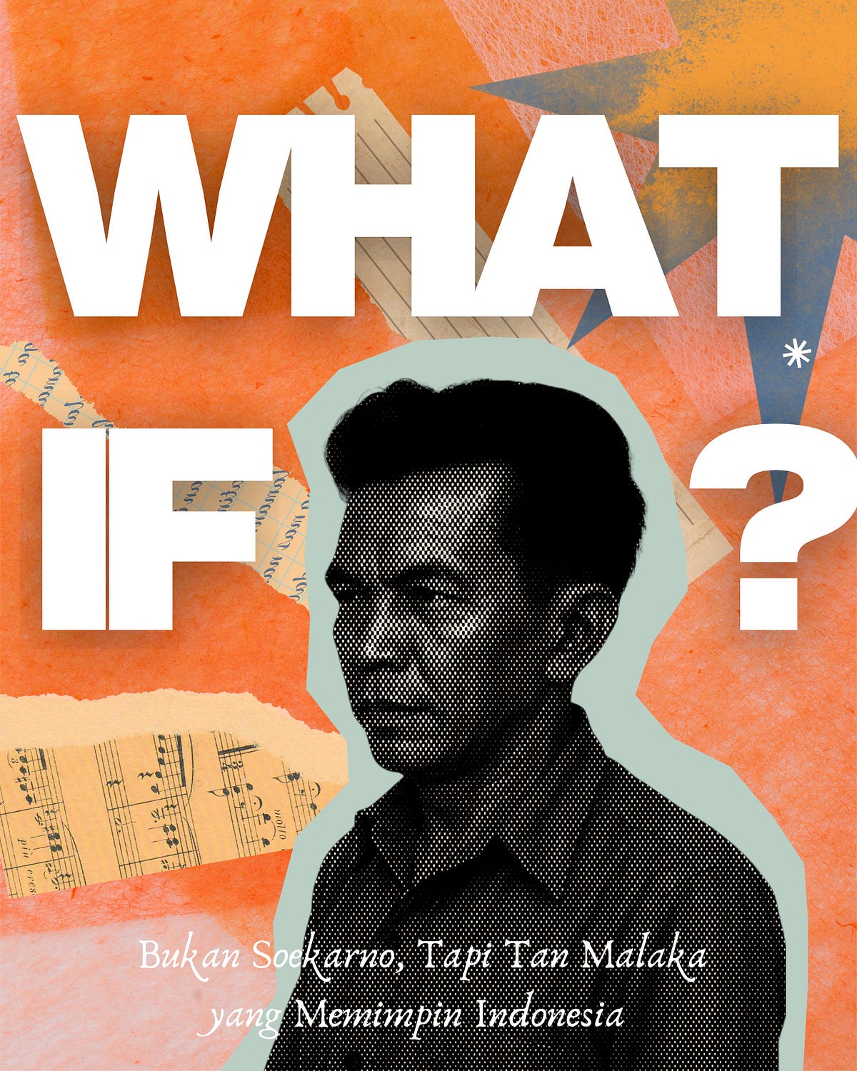 Bagaimana Jika Bukan Soekarno, Tapi Tan Malaka yang Memimpin Indonesia ...
