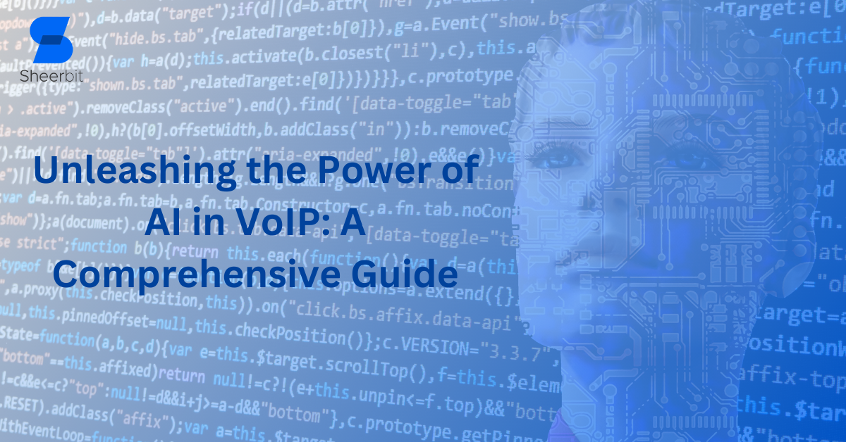 Unleashing the Power of AI in VoIP: A Comprehensive Guide | by Sheerbit ...