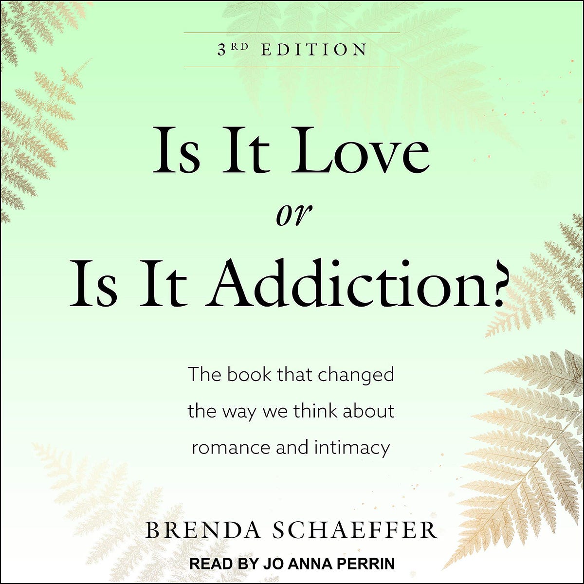 [PDF]-Is It Love or Is It Addiction?: The Book That Changed the Way We ...