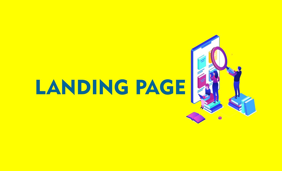 Definisi Landing Page: Apa dan Mengapa Penting? | by Sasyadinda | Medium