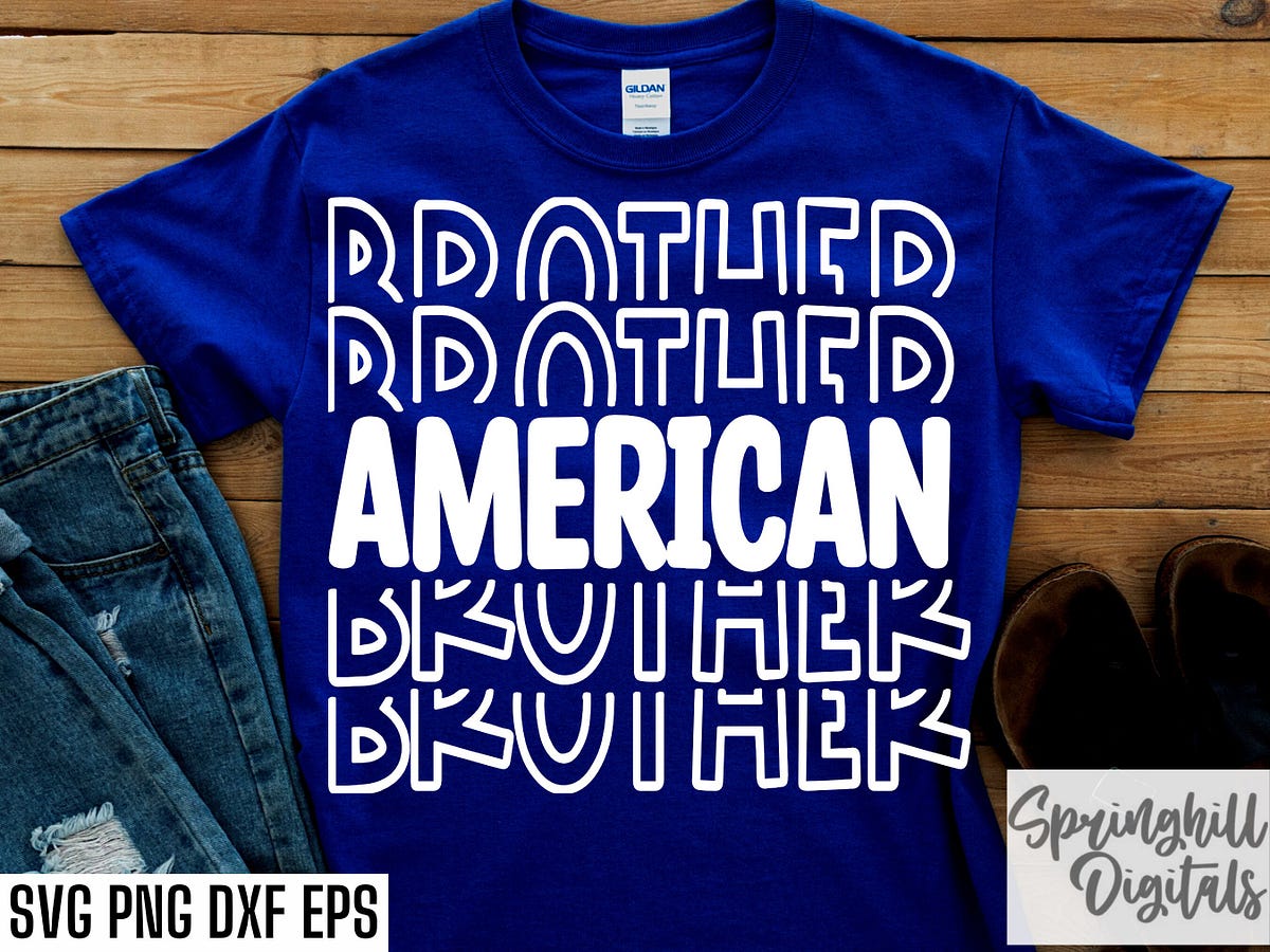 American Brother, Kids Fourth of July Svg, Patriotic Toddler Png ...