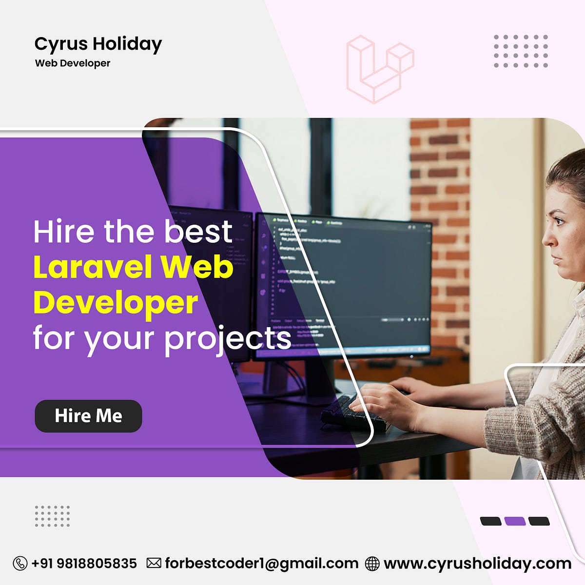 Hire the Best Laravel Web Developer for your projects. - Cyrusholiday - Medium