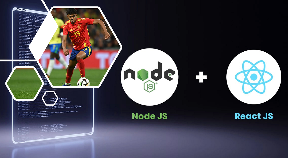 From the Football Pitch to Code: How Node.js & React.js Mirror Lamine ...