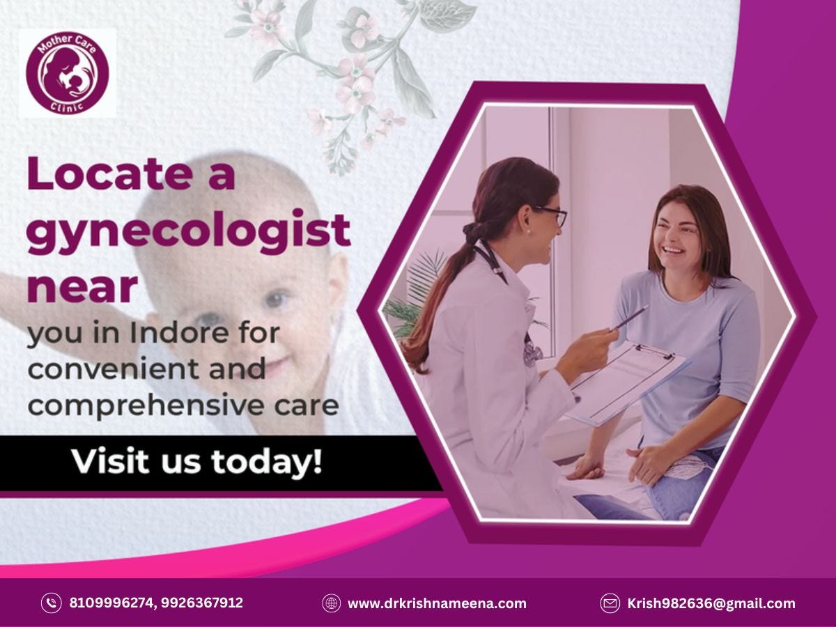 Navigating Gynecological Services in Indore: A Comprehensive Guide | by ...