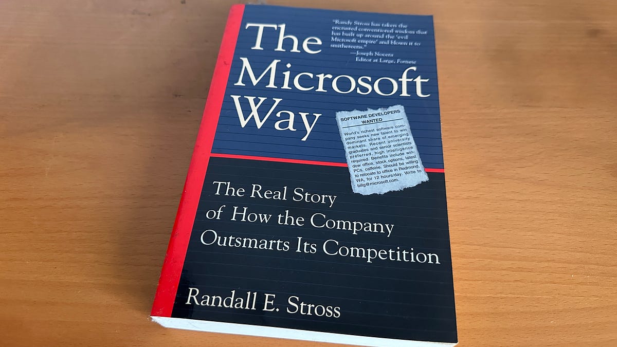The Microsoft Way — Book Review. The philosophical underpinnings that ...