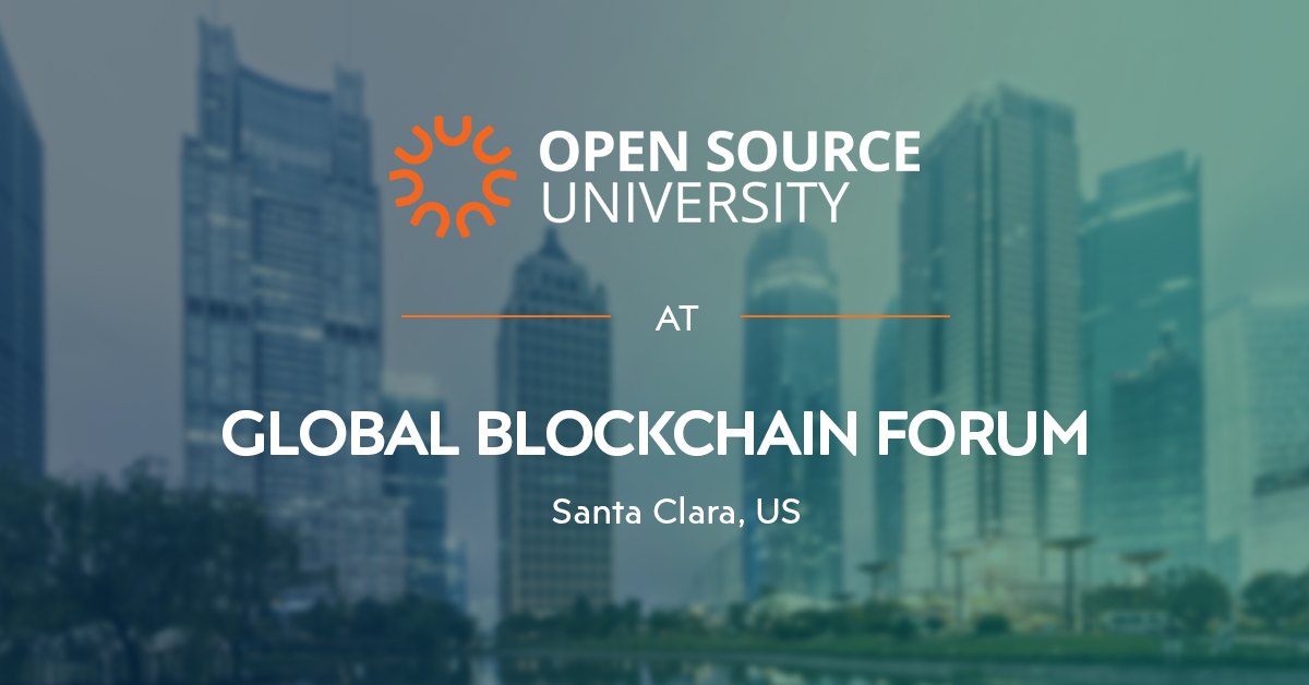 OS.University at the Global Blockchain Forum in Santa Clara, California ...