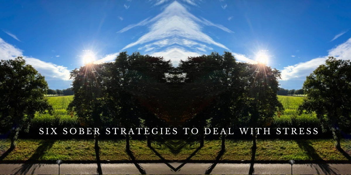 My six sober strategies to deal with stress. | by Merel Cuperus | Sep, 2024 | Medium