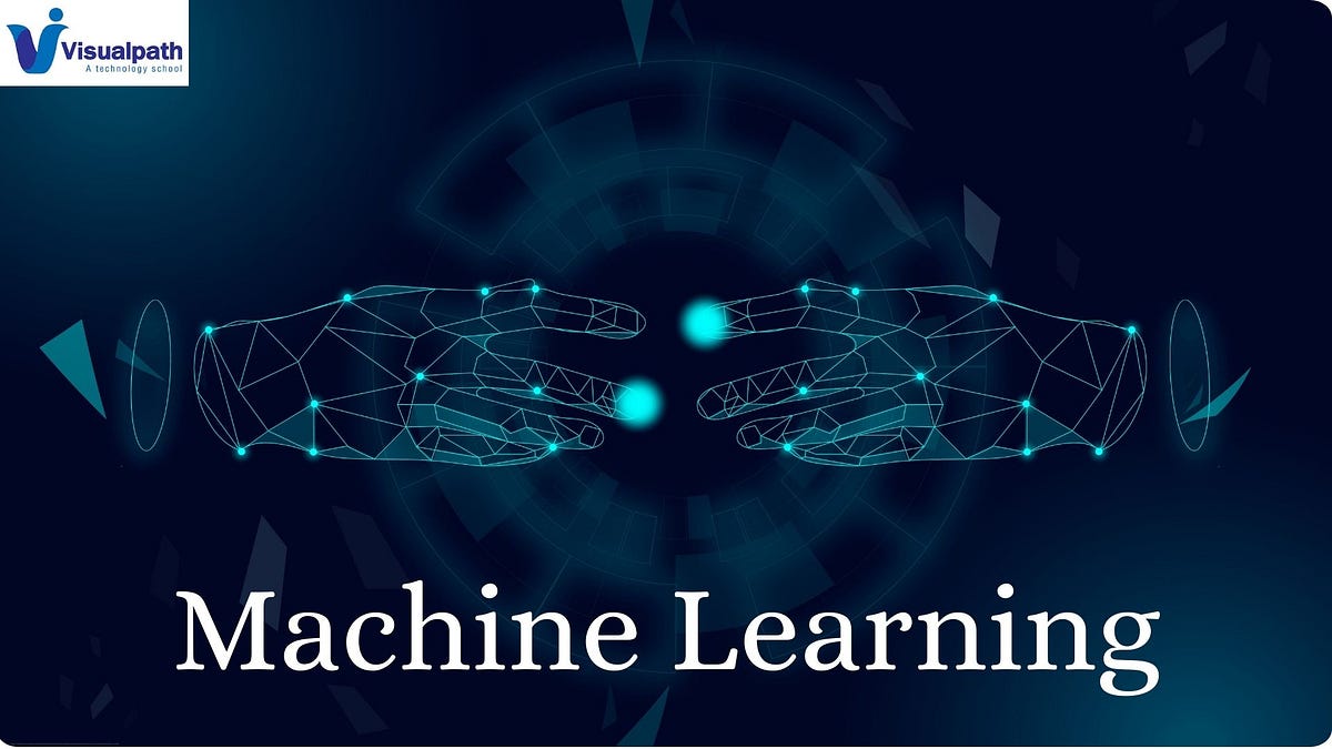 Machine Learning Operations Training | Visualpath | by ranjith visualpath | Medium