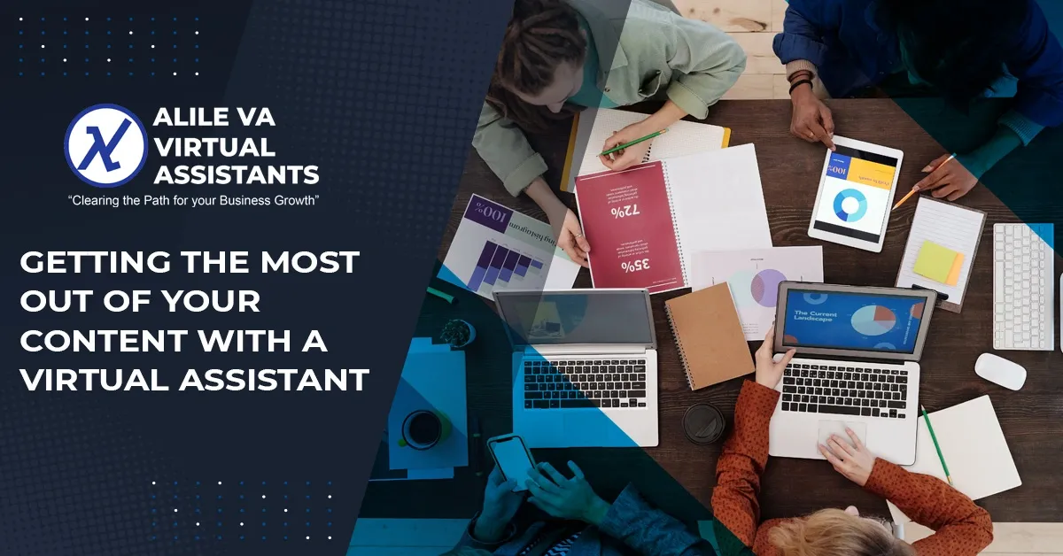 Getting The Most Out Of Your Content With A Virtual Assistant By