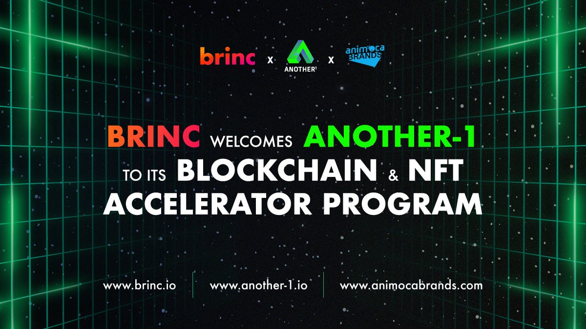 Brinc Welcomes Another-1 to its Blockchain & NFT Accelerator Program ...