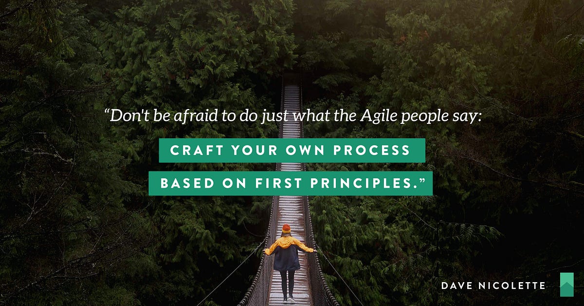 Toward A Principles Based Process By Leadingagile Leadingagile Field Notes Medium