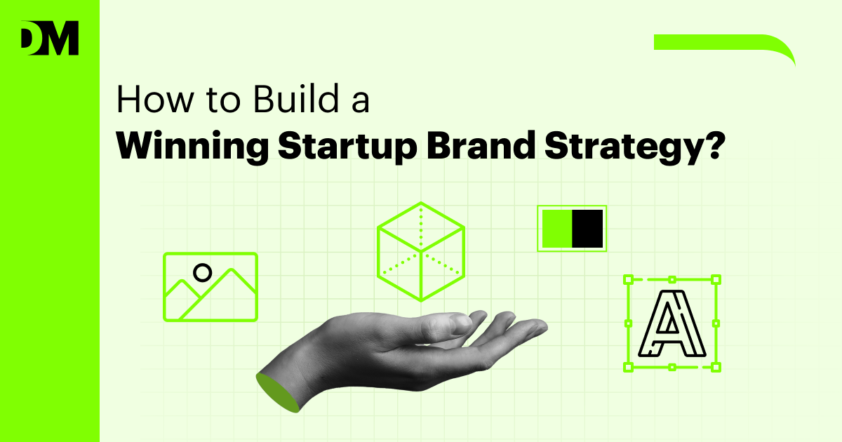 How to Build a Winning Startup Brand Strategy? | by Chaintech Network | Design and Motion Media ...