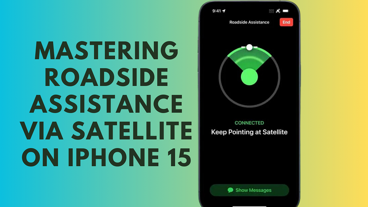 Mastering Roadside Assistance via Satellite on iPhone 15 | by ...