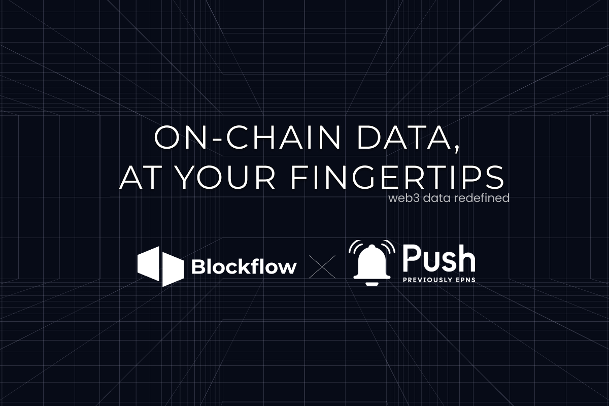 Build Web3 Notifications for your users: Blockflow Partners with Push Protocol | by Blockflow ...