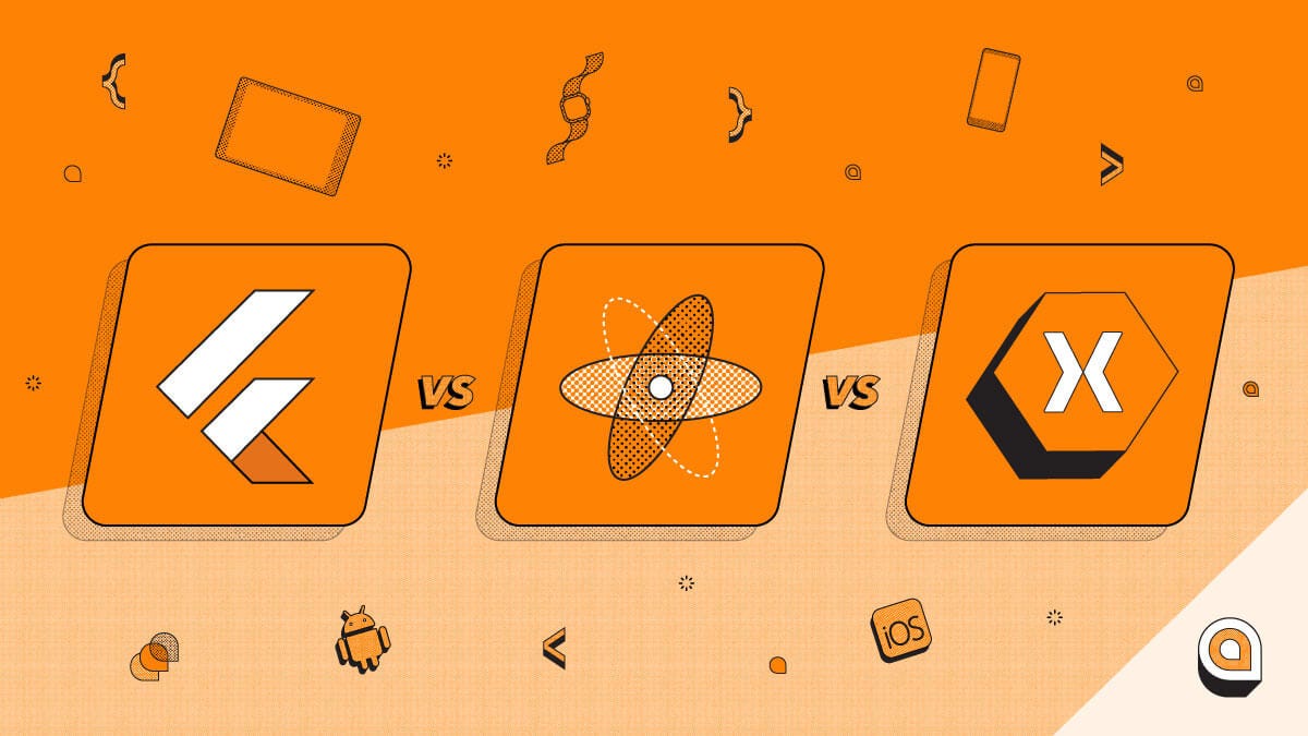 Flutter Vs React Native Vs Xamarin Cross Platform App Tools By Team Arctouch Arctouch Medium