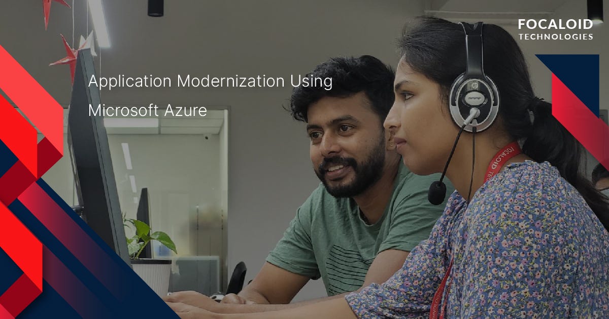 Application Modernization Using Microsoft Azure By Medium