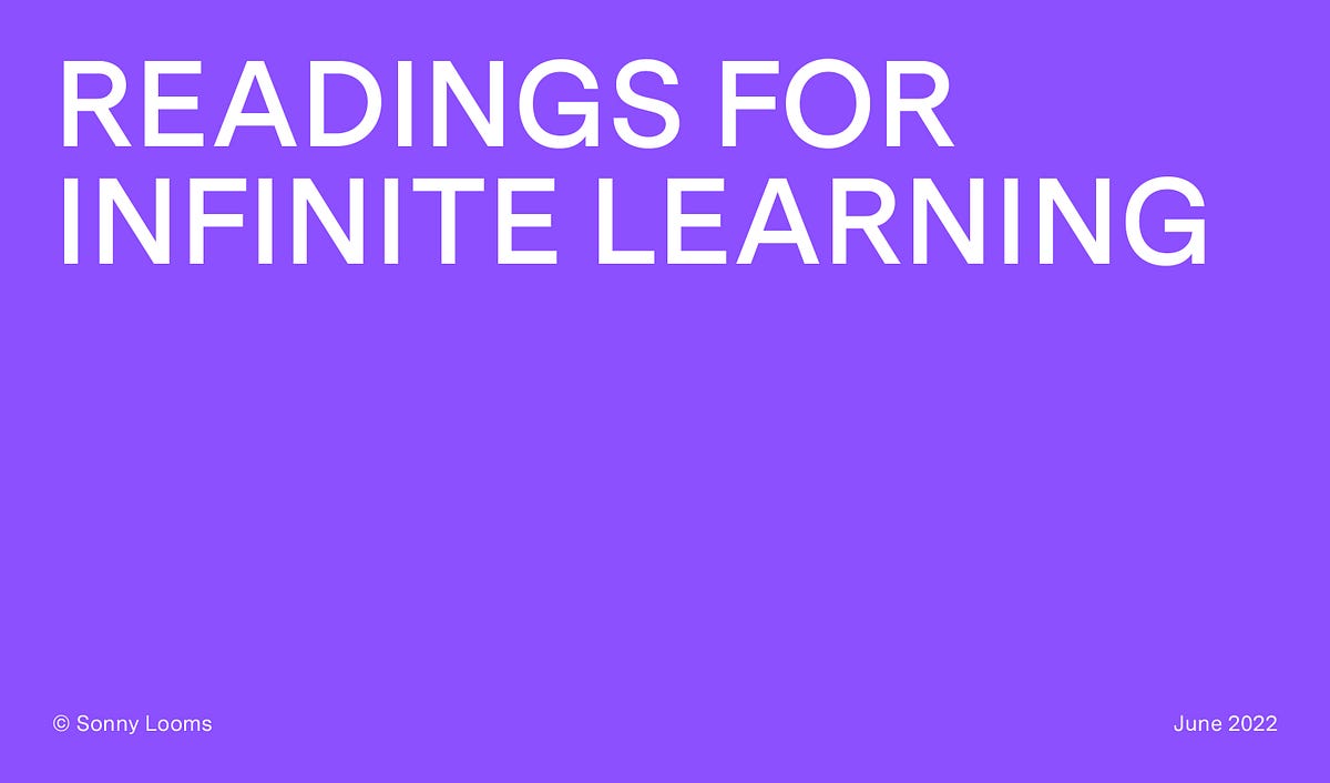 Readings for infinite learning. Six recommended books from my own… | by ...