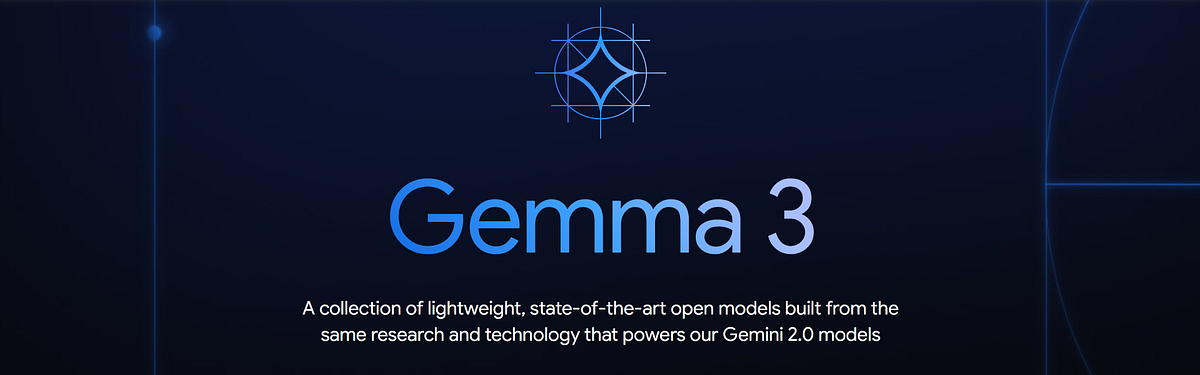 Gemma 3: The Model for Single-GPU and TPU runtimes | by Satheesh Kumar | Mar, 2025 | Medium