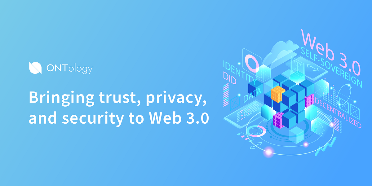 Can Web 3.0 Awaken the Internet’s True Potential? | by The Ontology ...