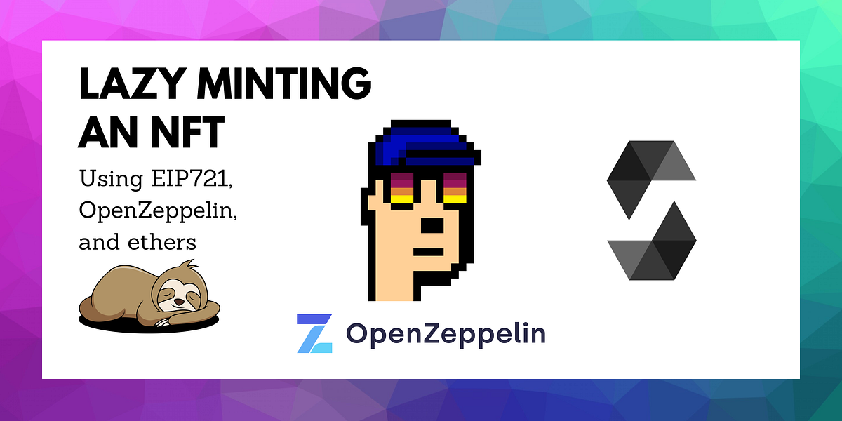 Lazy NFT Minting — EIP 721 and Voucher | by Moid Khan | CoinsBench