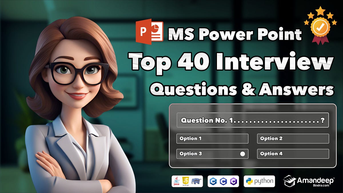 Top 40 MS Power Point Interview Questions & Answers | MS Power Point ...