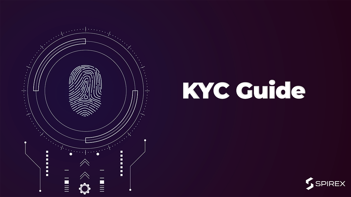 SpireX Identity Verification Guide (KYC) | by Spirex | Medium