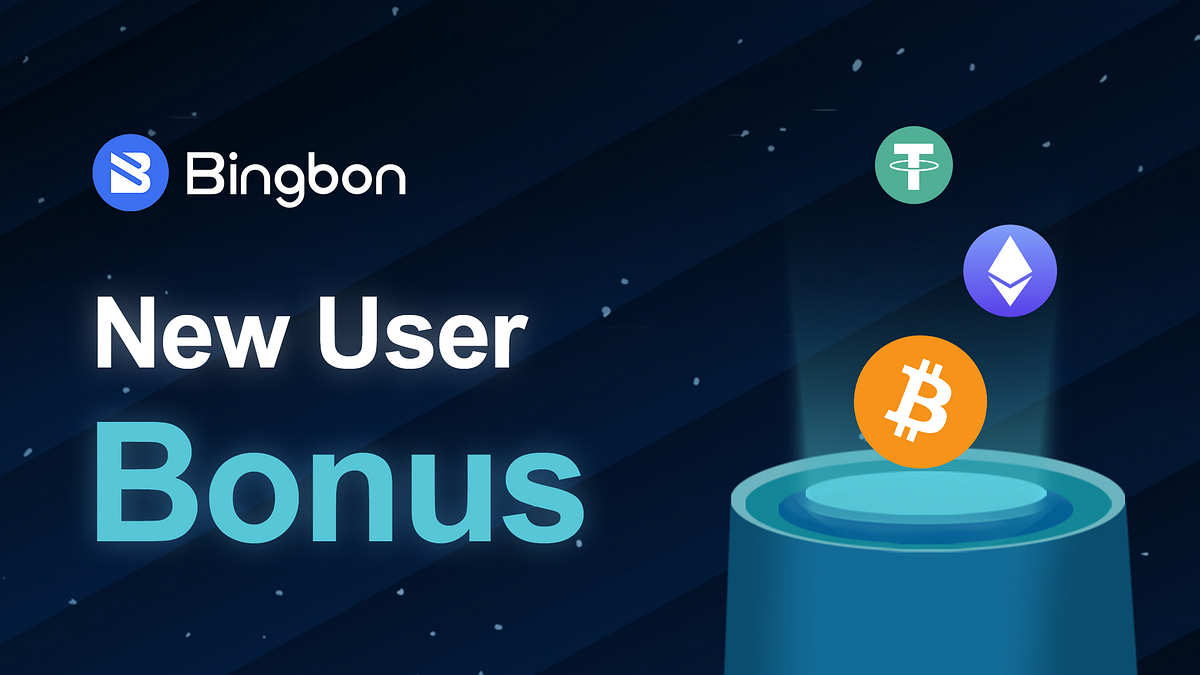 Bingbon New User Bonus System Officially Launched! | by BingX | BingX ...