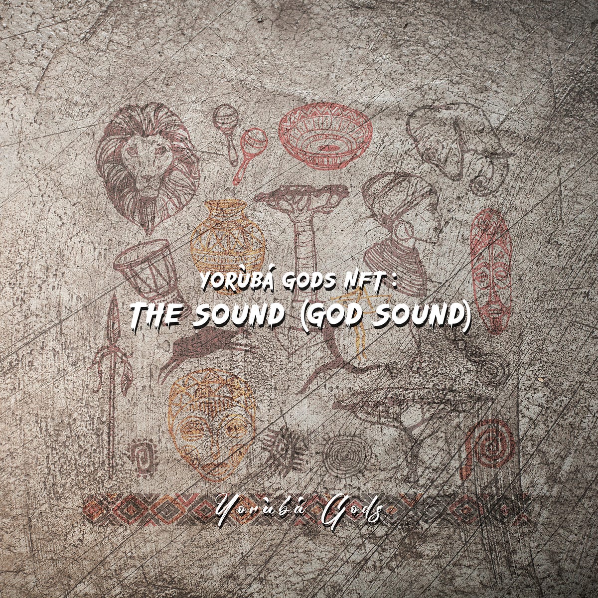 The Sound (God Sound) Yoruba Gods NFT 1.0 Soundtrack | by YorubaGods ...