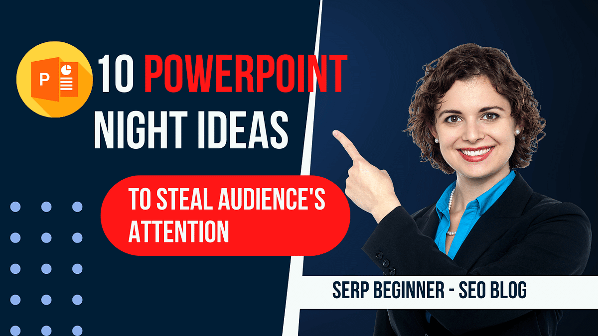 PowerPoint Night Ideas: 10 Inspiring Presentation Examples | by Daniyal ...