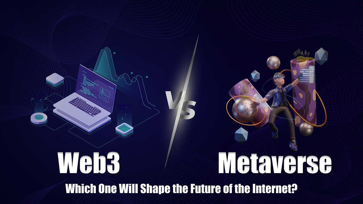Web3 Vs Metaverse - Explained | Geek Culture