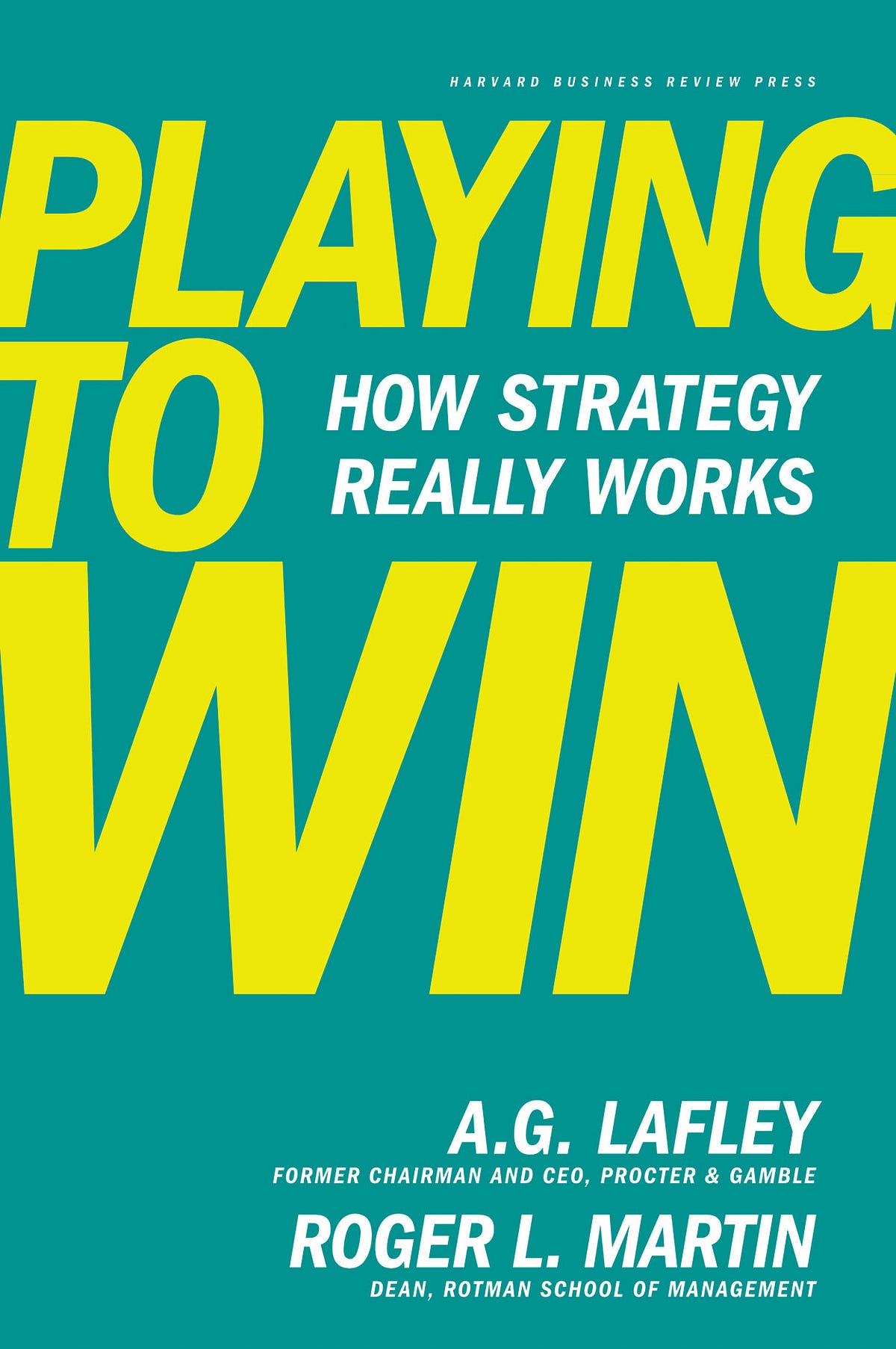 The Origins of Playing To Win. The Backstory of a Strategy Classic | by ...