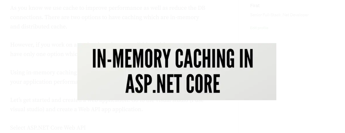 Elevating Performance: In-Memory Caching in ASP.NET Core | by Firat ...