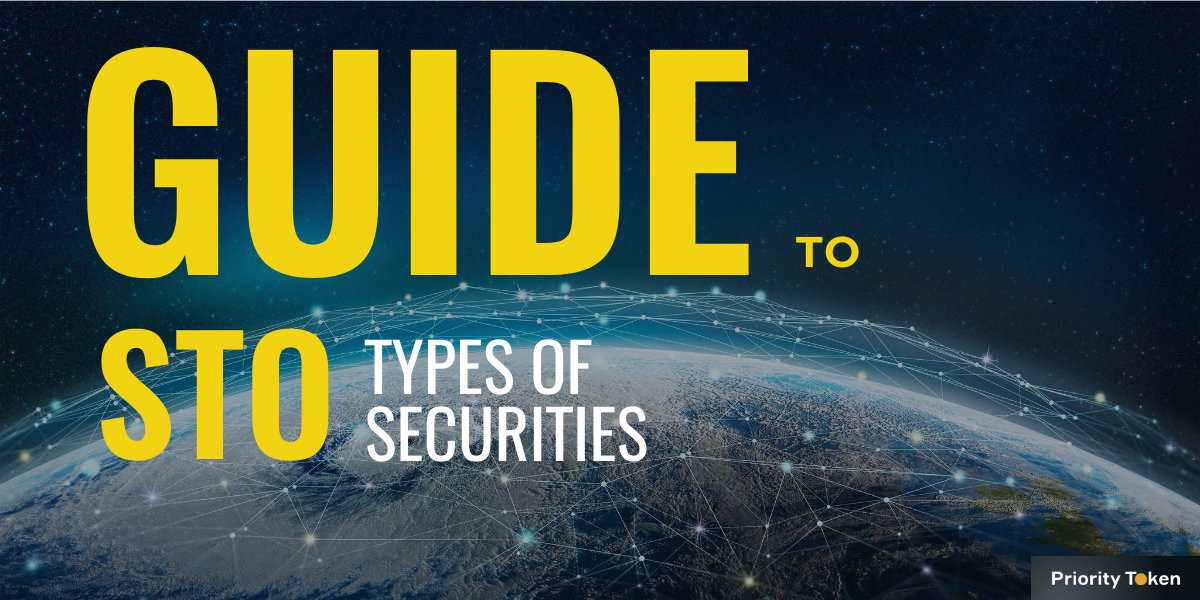 Priority Token Guide To An STO: Types Of Securities | by Priority Token ...